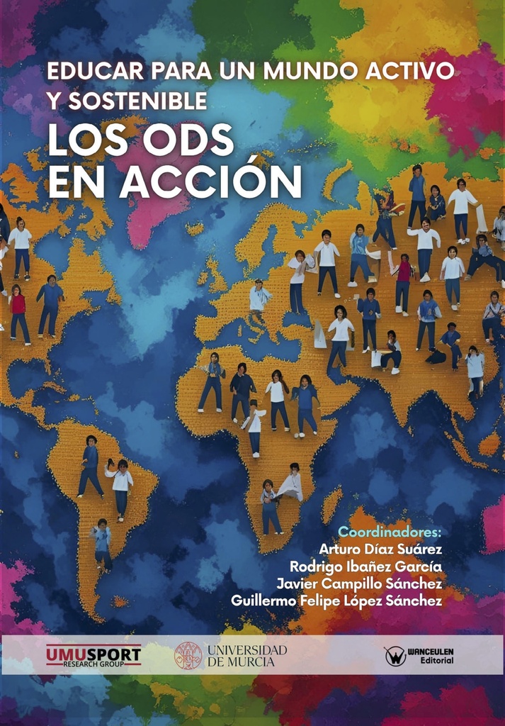 Educar para un Mundo Activo y Sostenible: Los ODS en Acción | Wanceulen ...
